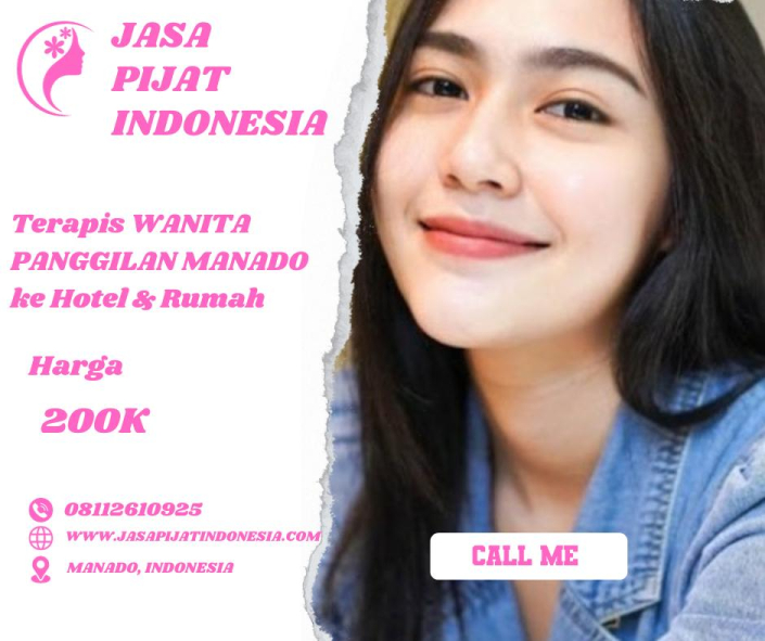 Layanan Pijat Panggilan Manado: Kapanpun dan Dimanapun Butuh